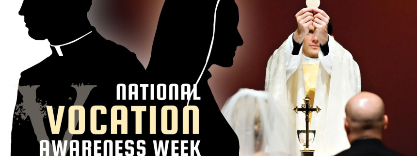 National Vocation Awareness Week to be Celebrated November 1-7, 2020 ...